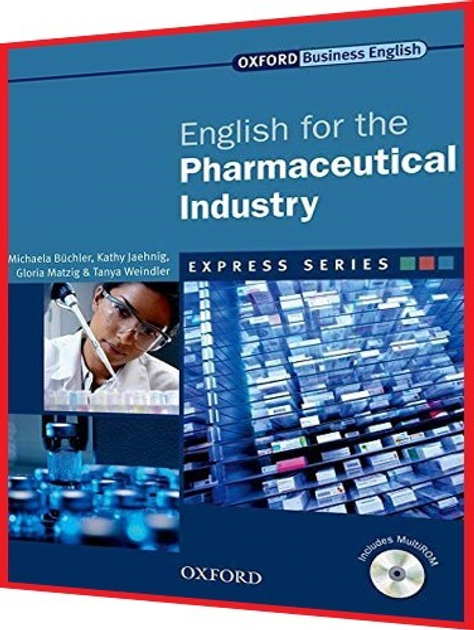 Business English For Pharmaceutical Industry. Oxford. Книга ...
