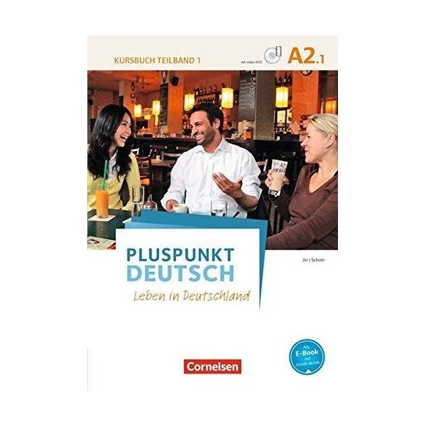 Книга Книга Pluspunkt Deutsch A2.1 Kursbuch mit Video-DVD Cornelsen (9783061205737) от продавца ...