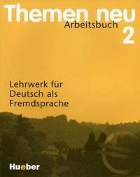 Книга Themen neu 2. Arbeitsbuch. lehrwerk fur Deutsch als Fremdsprache ...