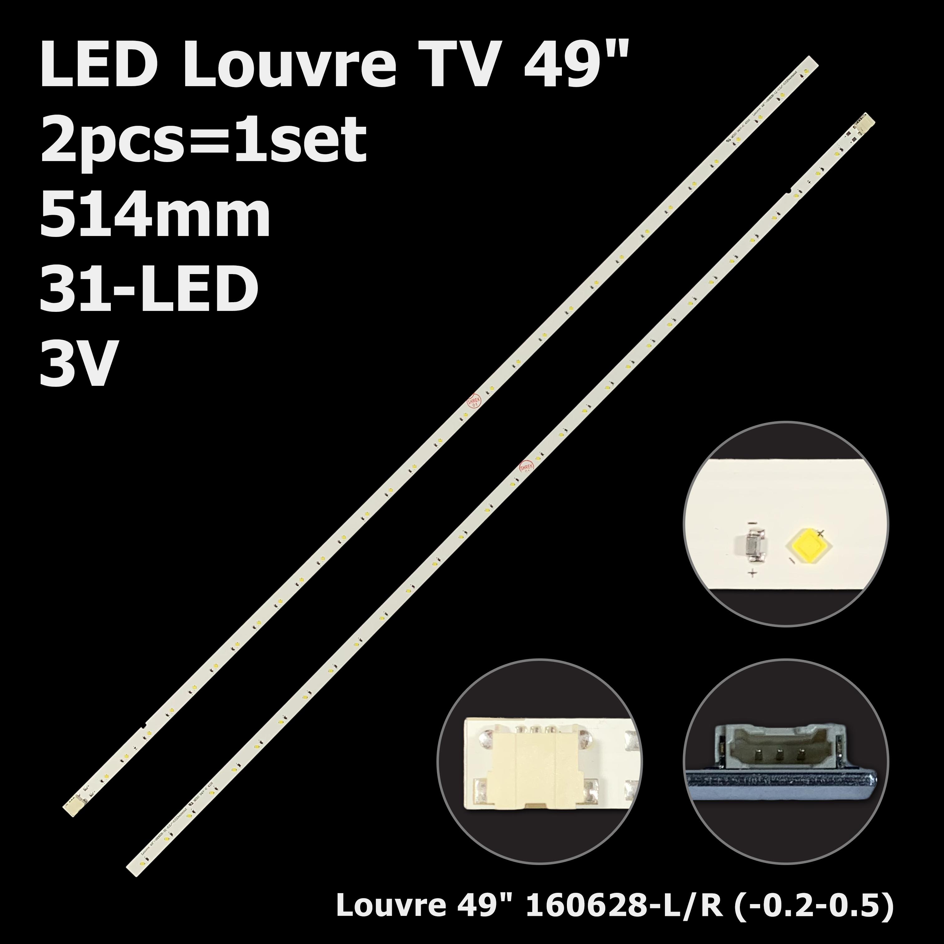 LED підсвічування Louvre TV 49" inch 31-led 3V 514mm 160616-L + 160616 ...